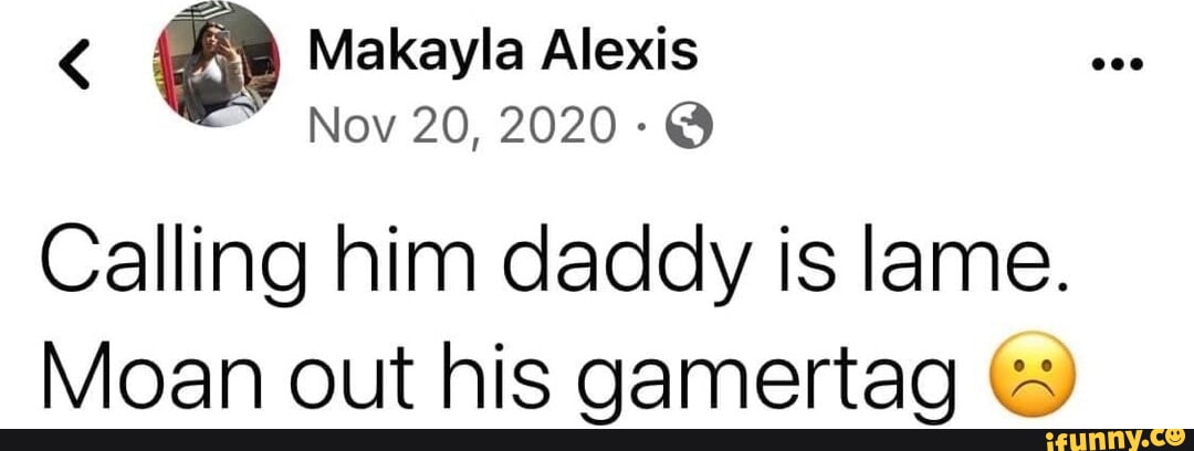 Makayla memes. Best Collection of funny Makayla pictures on iFunny