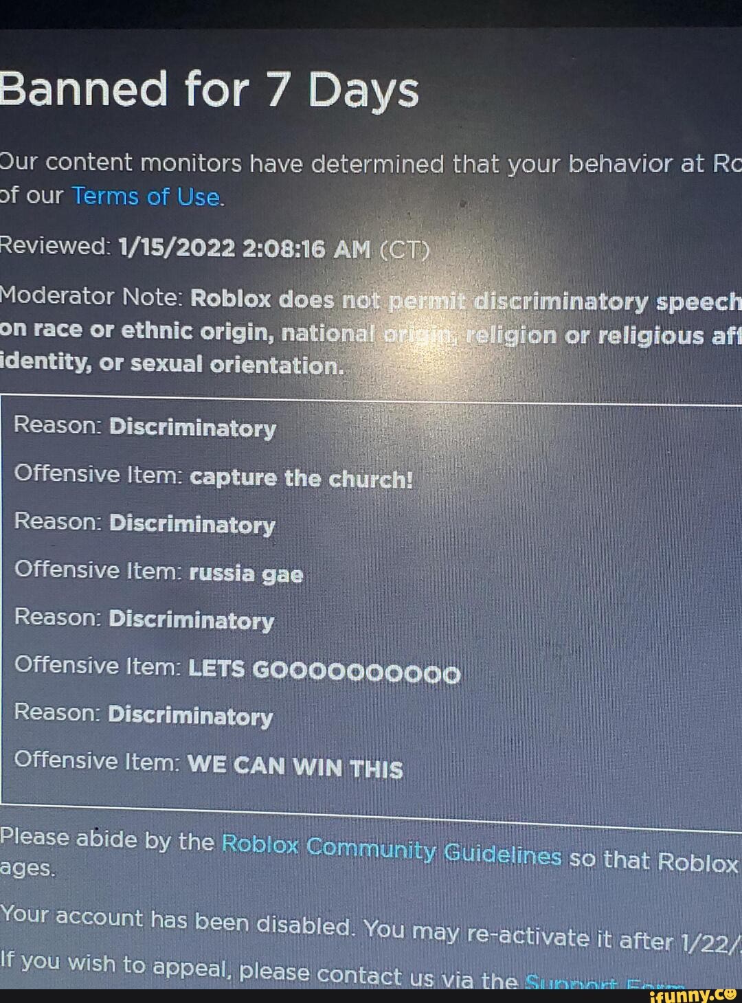 Banned for 7 Days content monitors have determined that your behavior ...