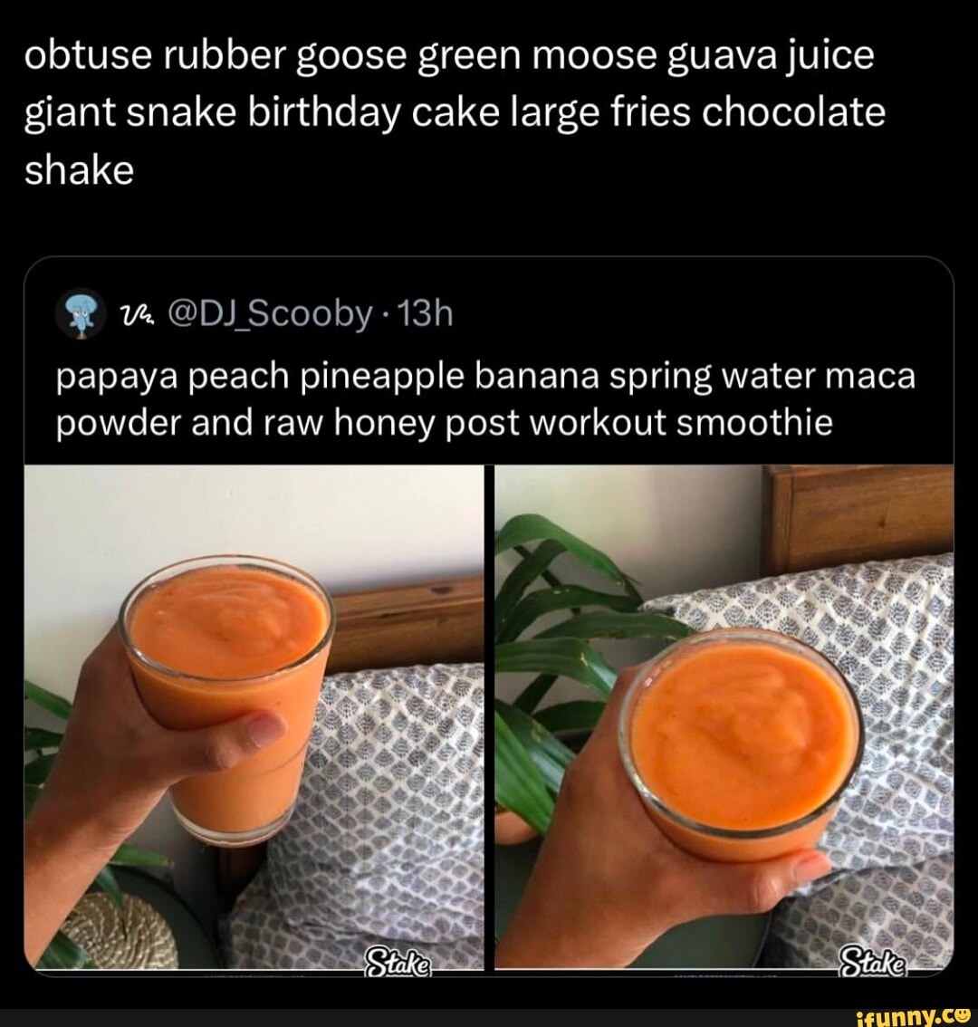 Obtuse rubber goose green moose guava juice giant snake birthday cake ...