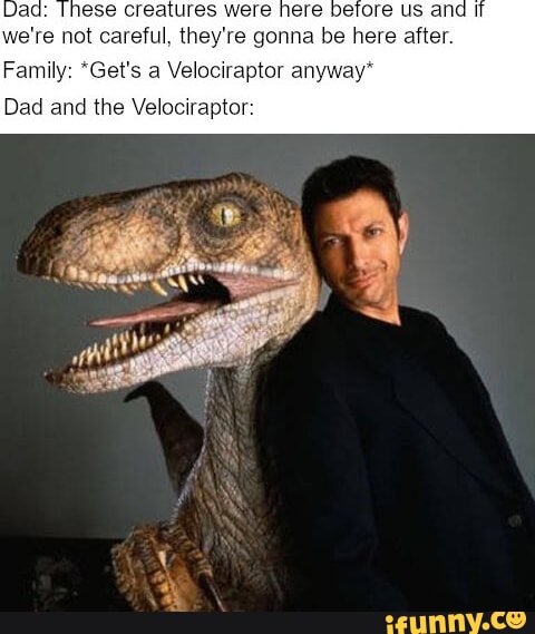 Velociraptor Workplace Memes Green Velociraptor Meme - jurassic world ...