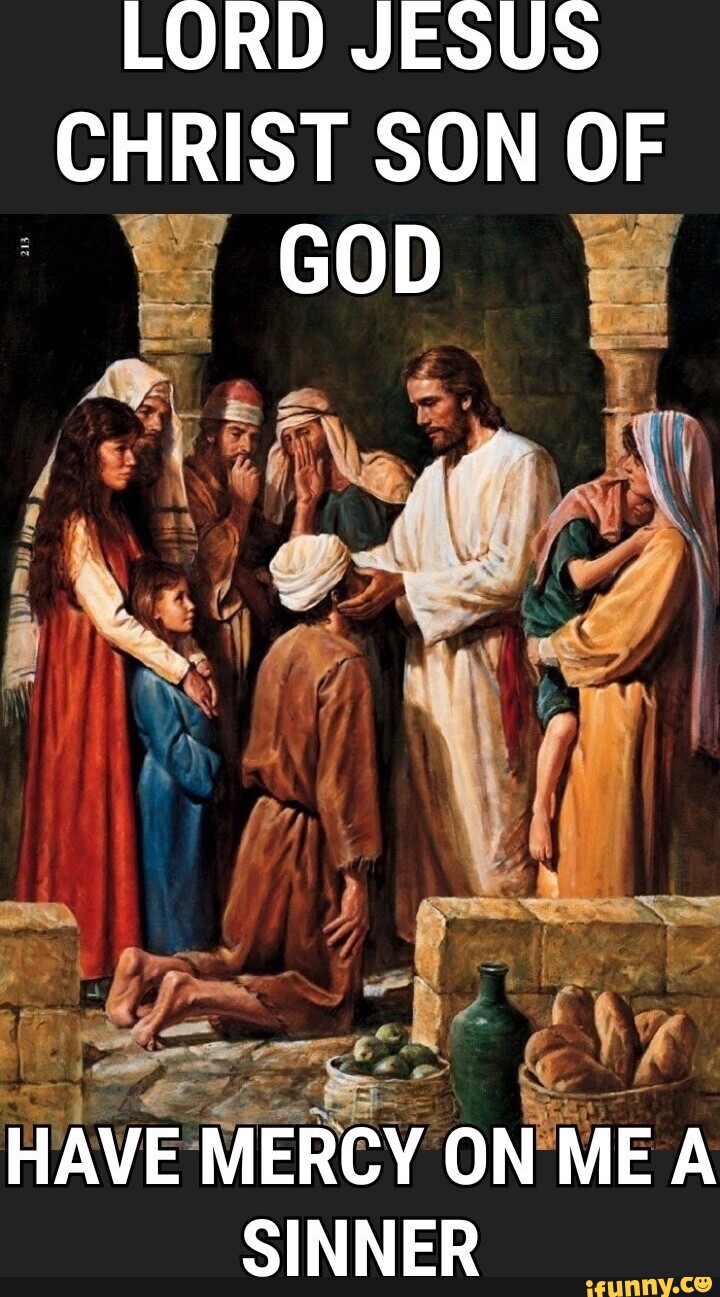 Sweet Jesus Have Mercy Memes