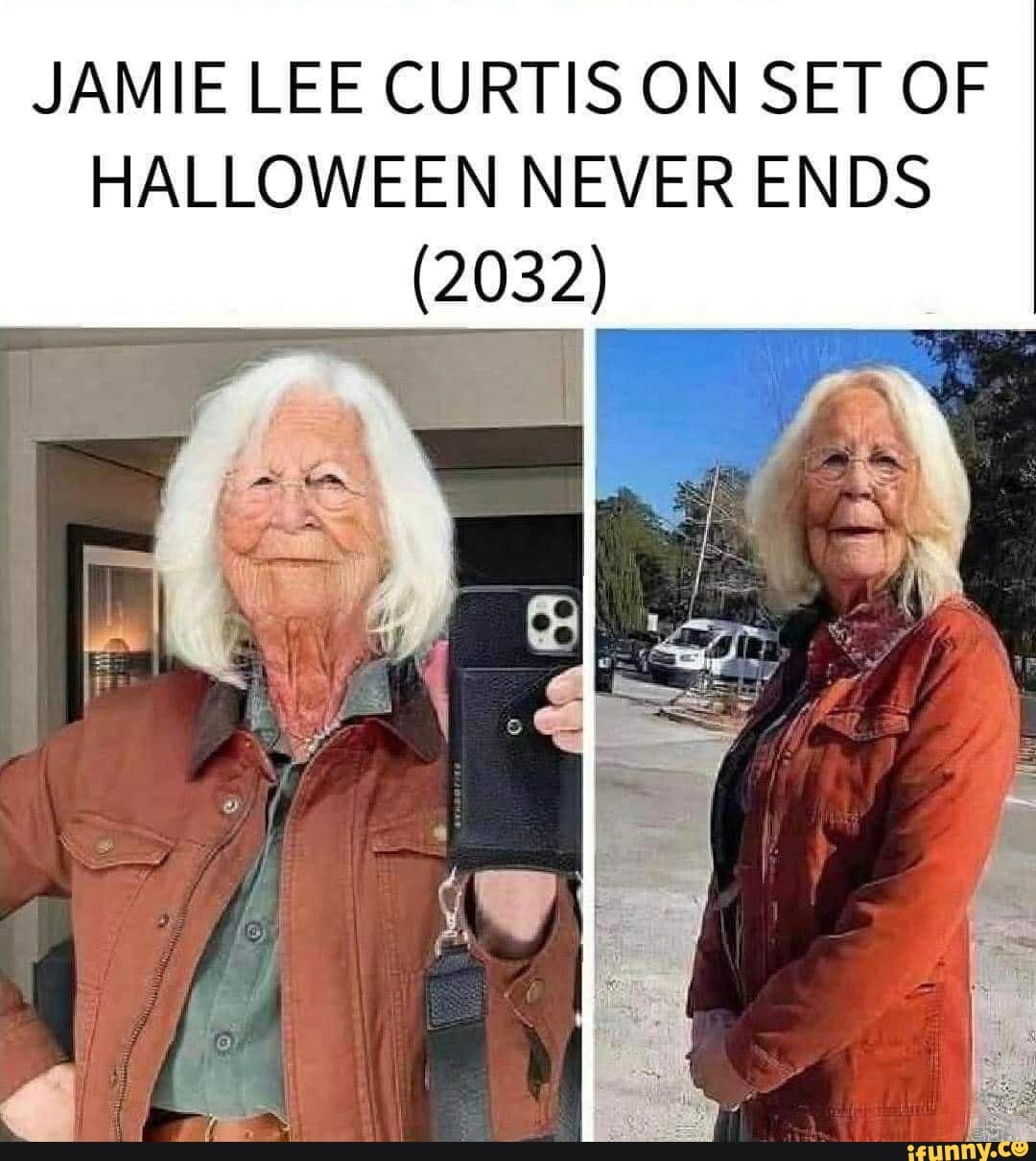 JAMIE LEE CURTIS ON SET OF HALLOWEEN NEVER ENDS (2032) - iFunny