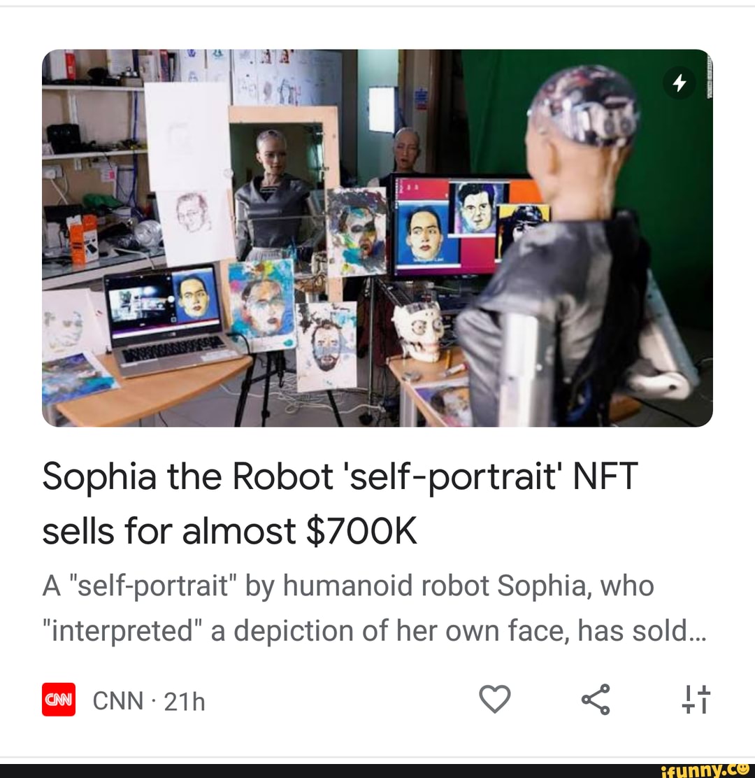 Sophia the Robot 'self-portrait' NFT sells for almost $700K A "self ...
