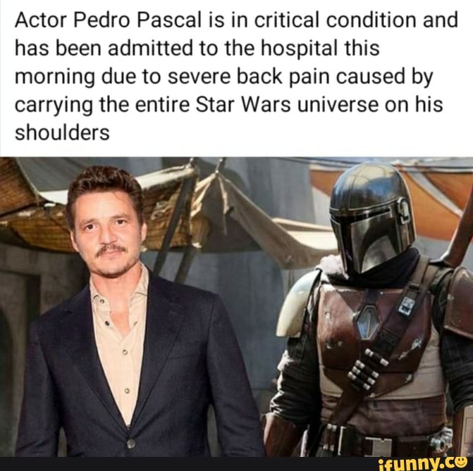 Actor Pedro Pascal is in critical condition and has been admitted to the hospital this morning ...