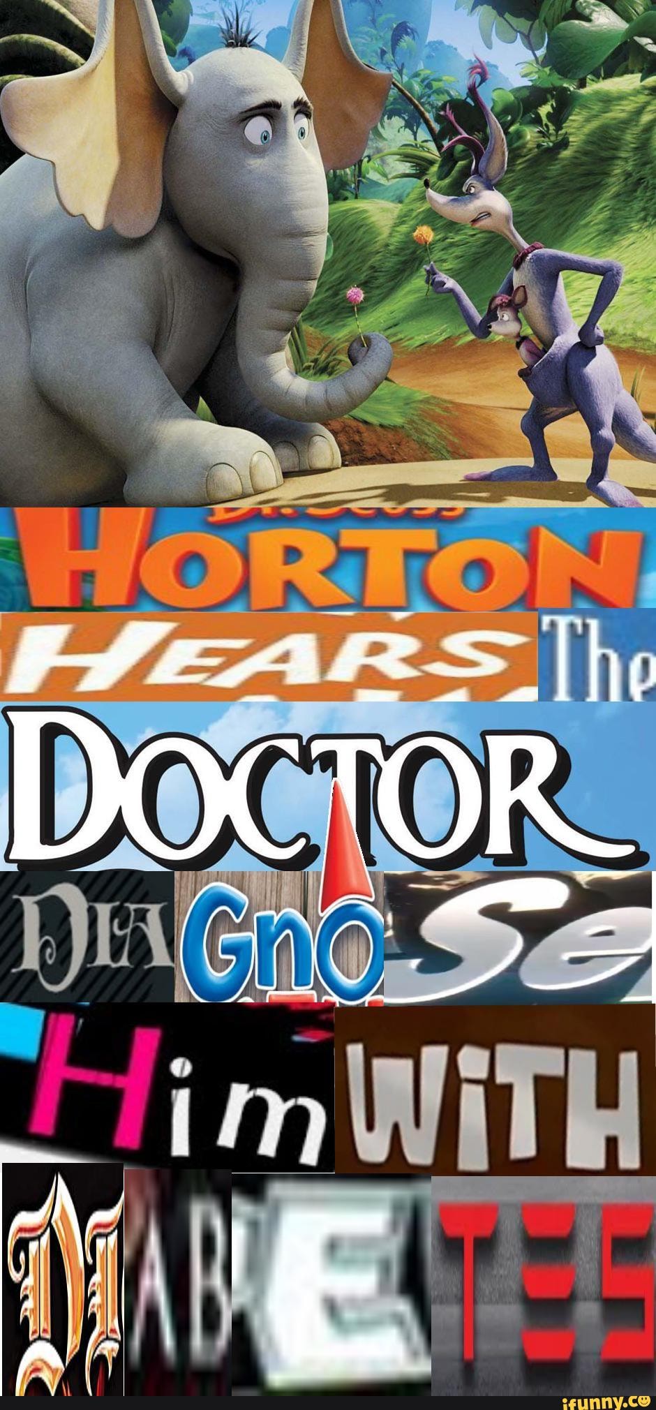 Horton memes. Best Collection of funny Horton pictures on iFunny
