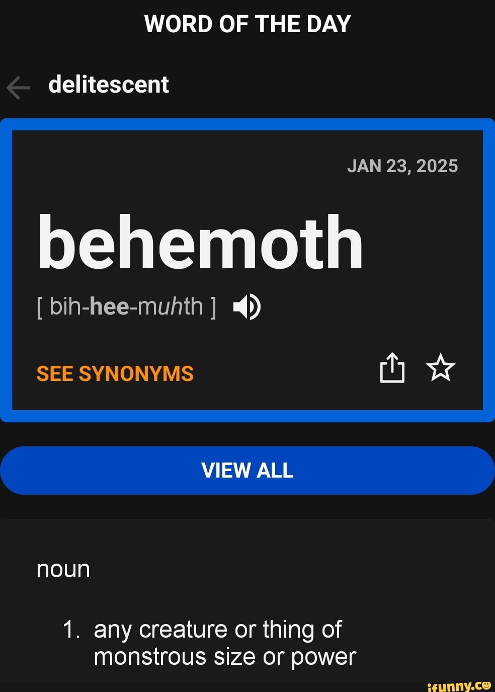 WORD OF THE DAY de JAN 23, 2025 behemoth [ bin-hee-muhth 4) ES SEE ...