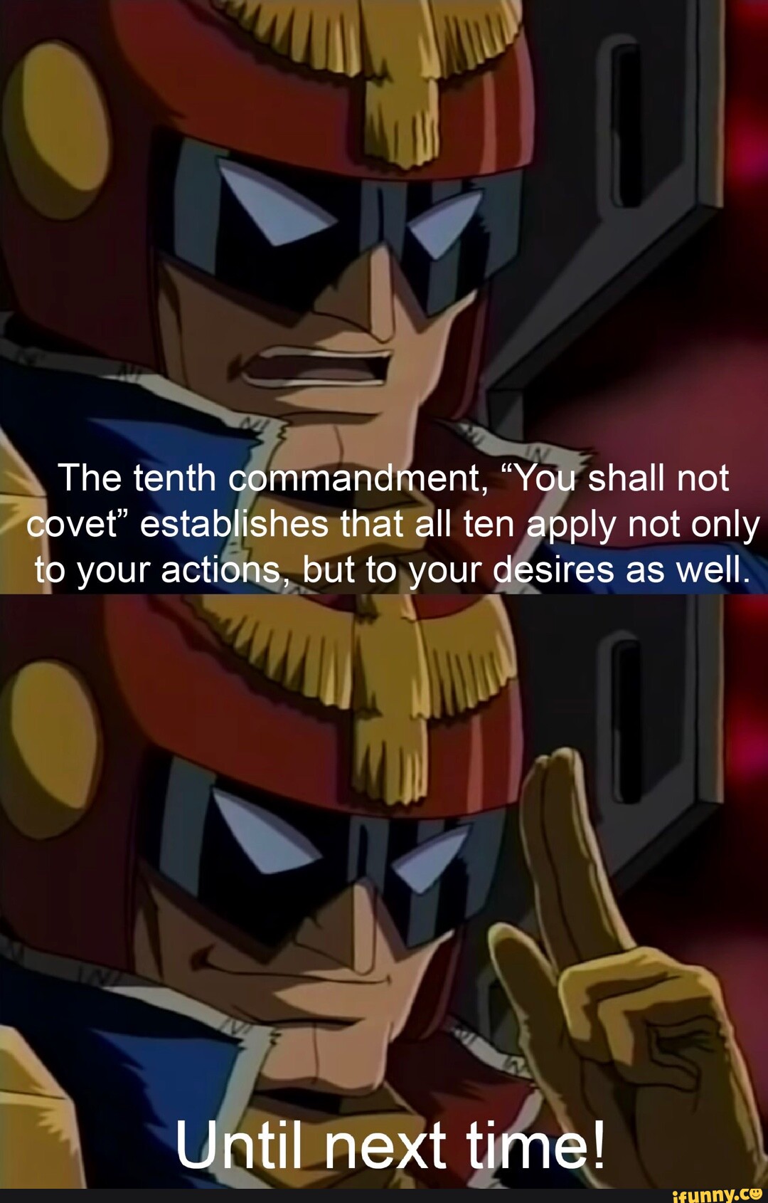 The tenth commandment, "You shall not covet' establishes that all ten ...