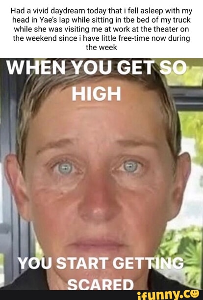 Daydream memes. Best Collection of funny Daydream pictures on iFunny