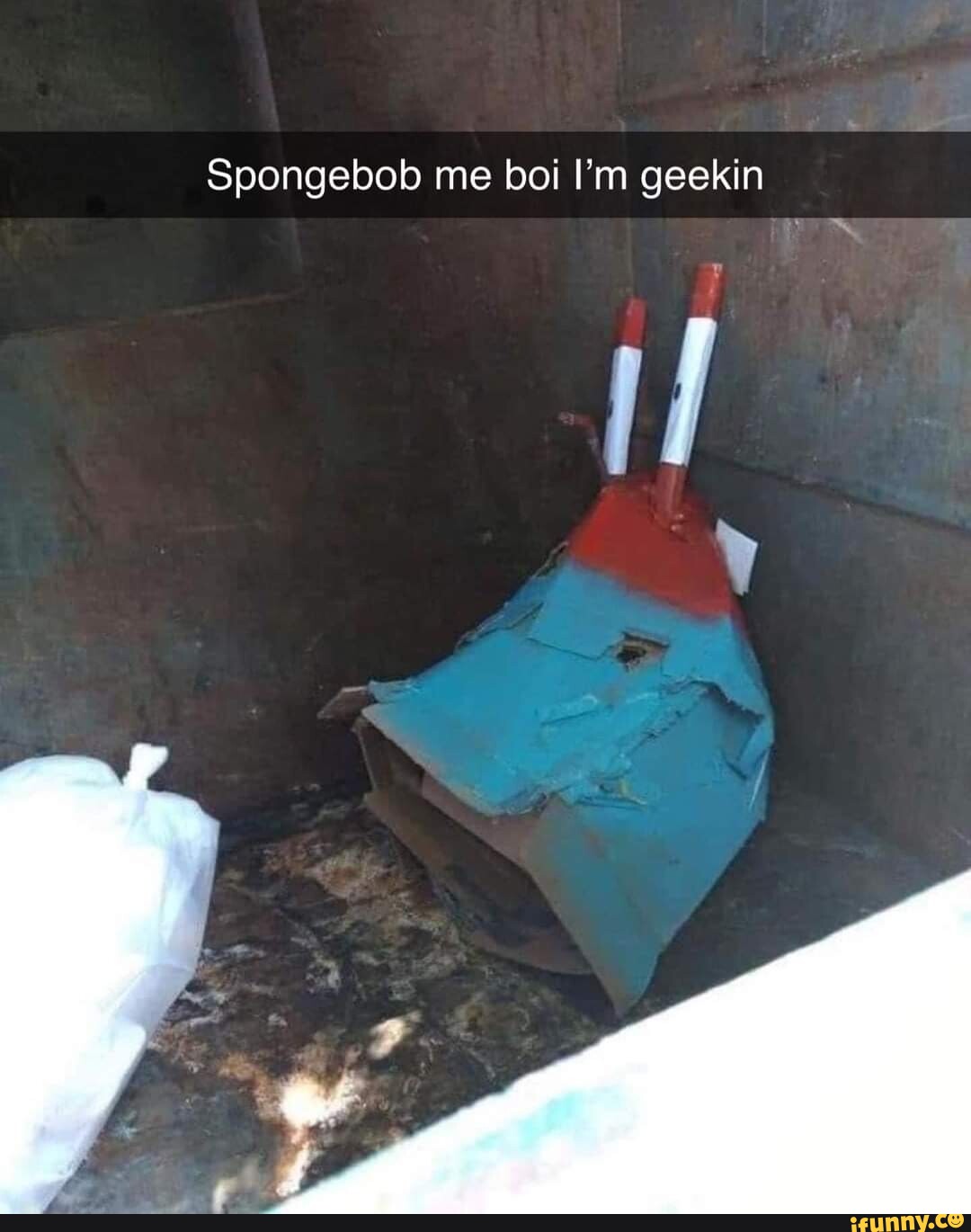 Spongebob me boi geekin - iFunny