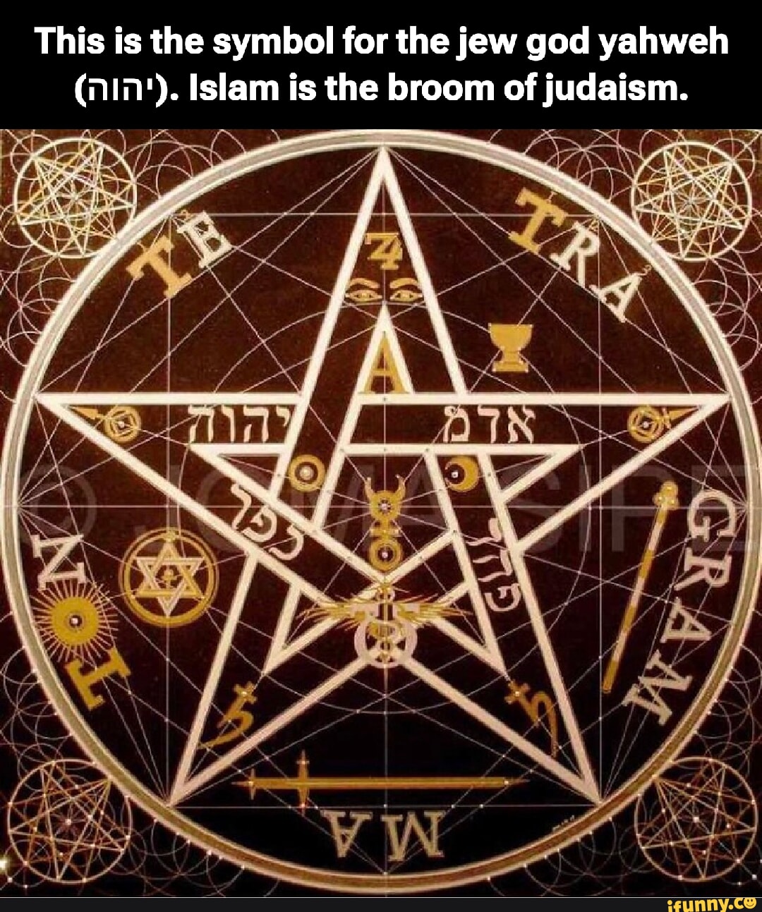 This is the symbol for the jew god yahweh (nin'). Islam is the broom of ...