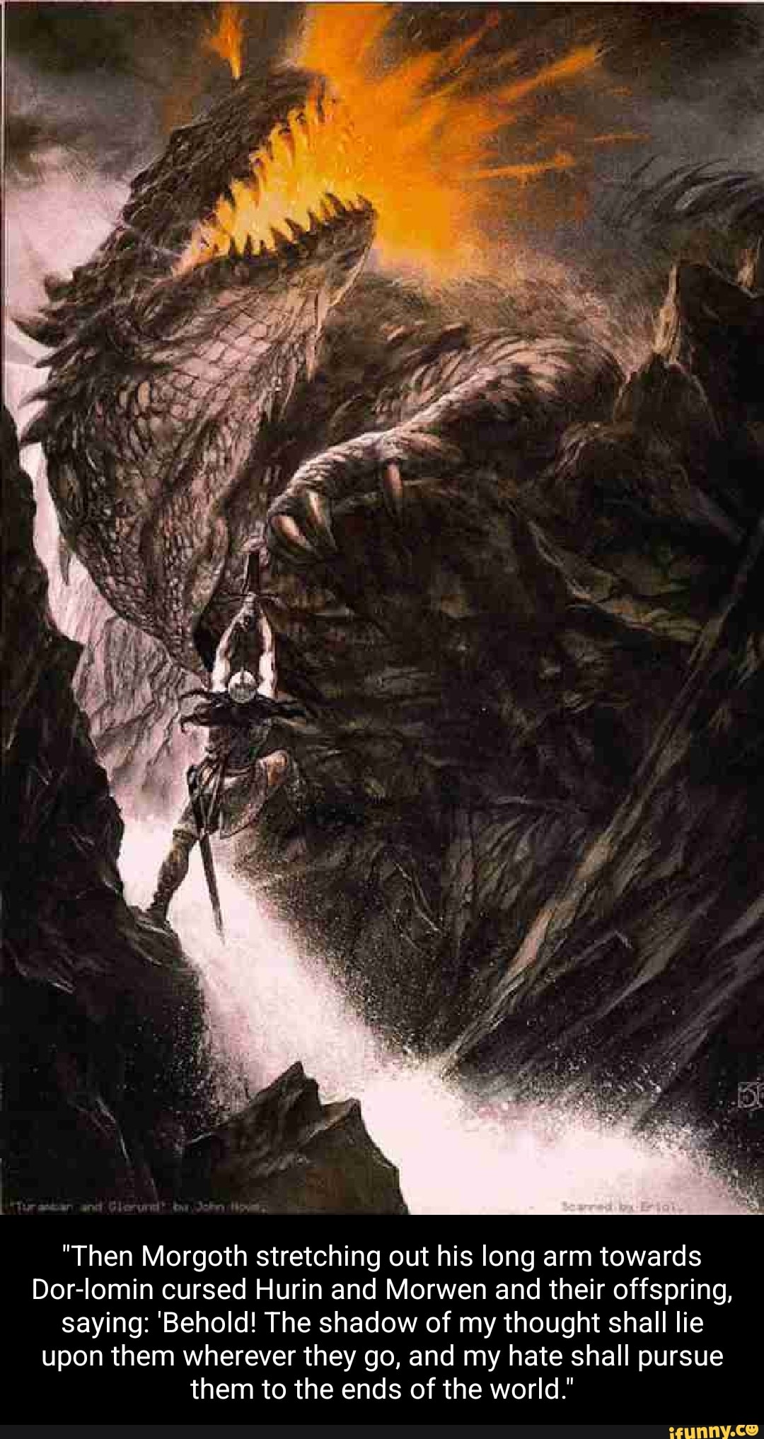 "Then Morgoth stretching out his long arm towards Dor-lomin cursed ...