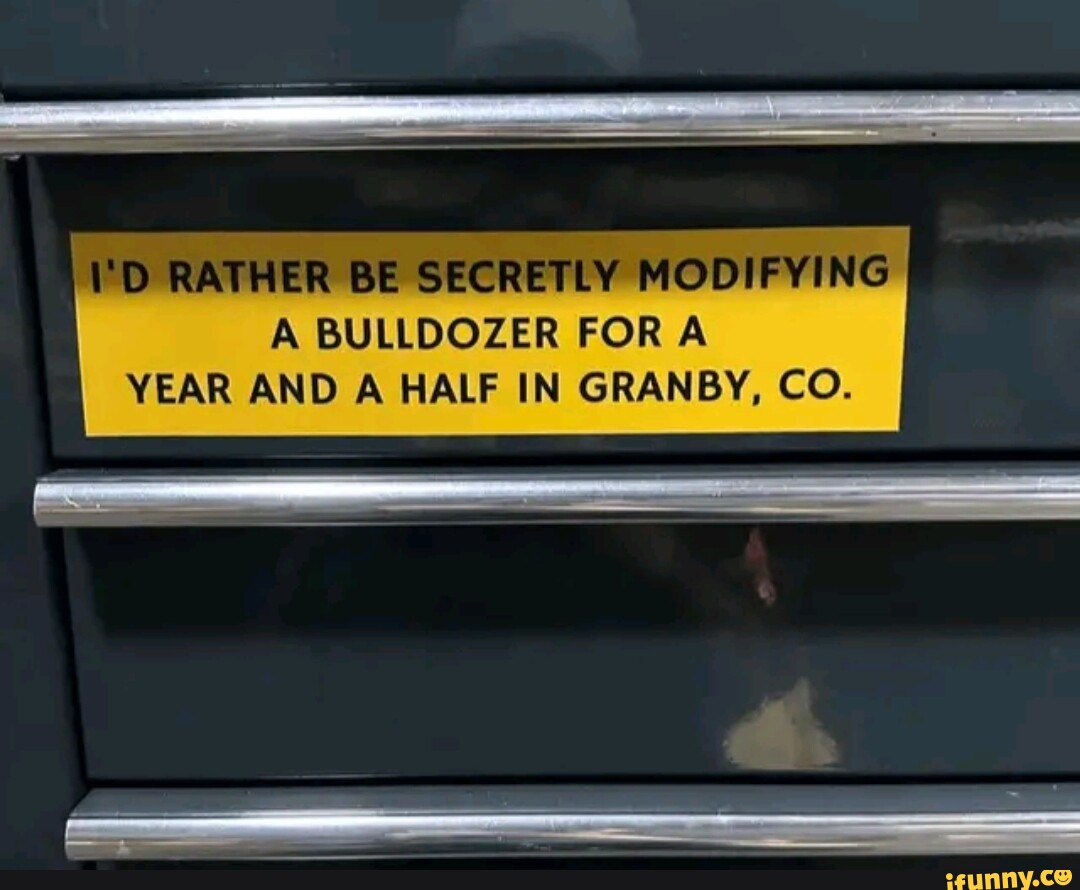 Bulldozer memes. Best Collection of funny Bulldozer pictures on iFunny