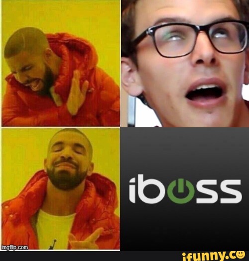 Iboss memes. Best Collection of funny Iboss pictures on iFunny