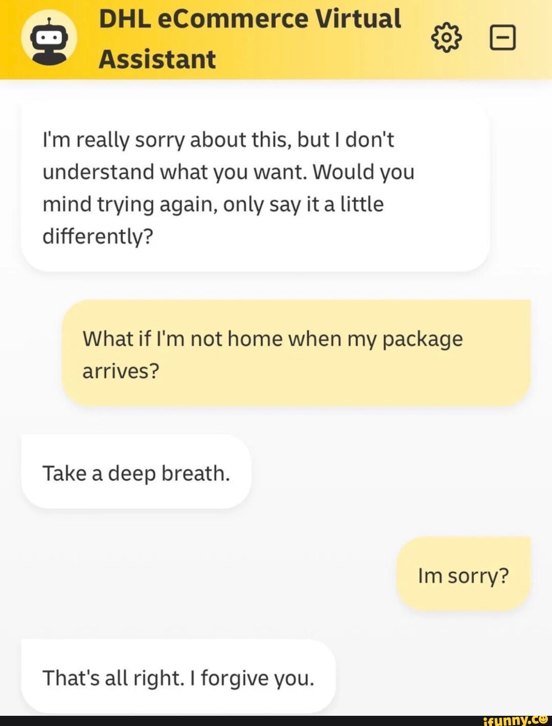 DHL eCommerce Virtual Assistant I'm really sorry about this, but I don ...