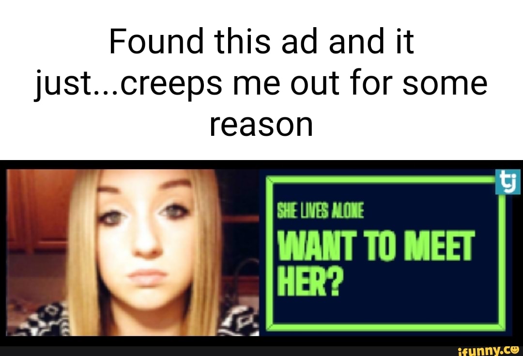 Found this ad and it just...creeps me out for some reason GHE LIVES ...