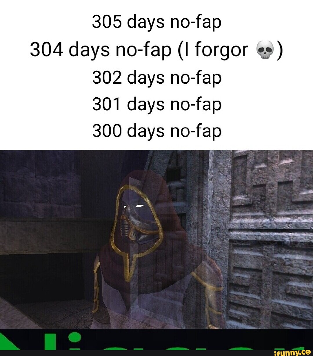 305 days no-fap 304 days no-fap (I forgor 302 days no-fap 301 days no ...