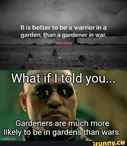 Gardener memes. Best Collection of funny Gardener pictures on iFunny