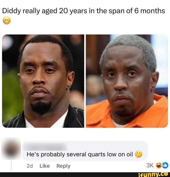 Diddy really aged 20 years in the span of 6 months He's probably ...