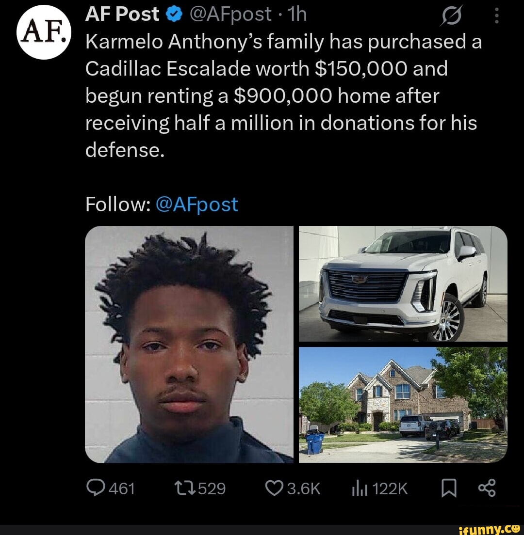 AF Post @ @AFpost th Karmelo Anthony's family has purchased a Cadillac ...