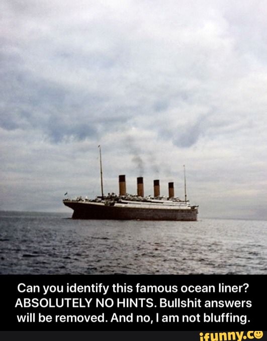 Can you identify this famous ocean liner? ABSOLUTELY NO HINTS. Bullshk ...