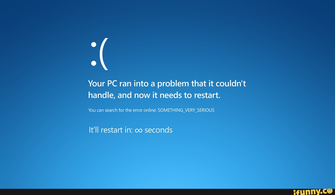 Why i wana ply FORTNITE BRO!!!! - Your PC ran into a problem that it ...