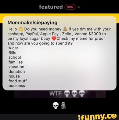 Featured Mommakelsiepaying Hello Do you need money if yes dm me with ...