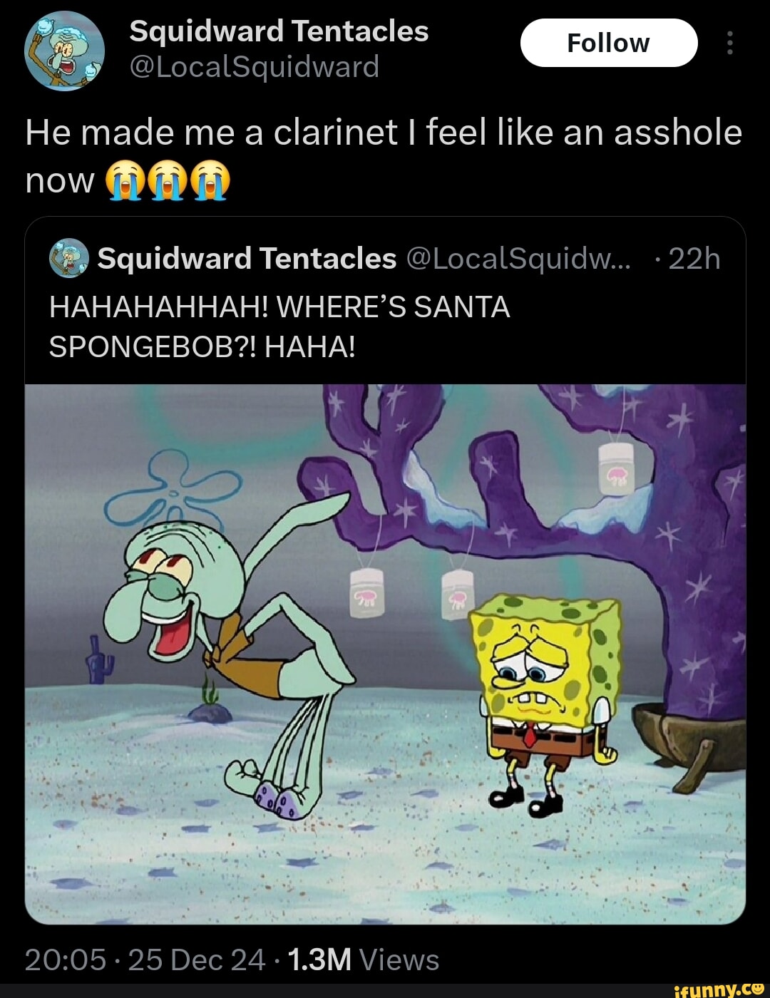 Squidward Tentacles @LocalSquidward He made me a clarinet I feel like ...