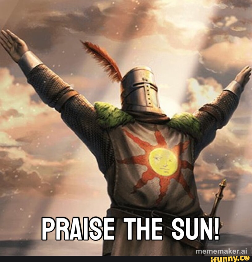 Praise The Sun Meme
