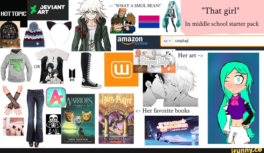"WHAT A SMOL BEANT" \ "That girl" DEVIANT HOTTOPIC ART In middle school ...
