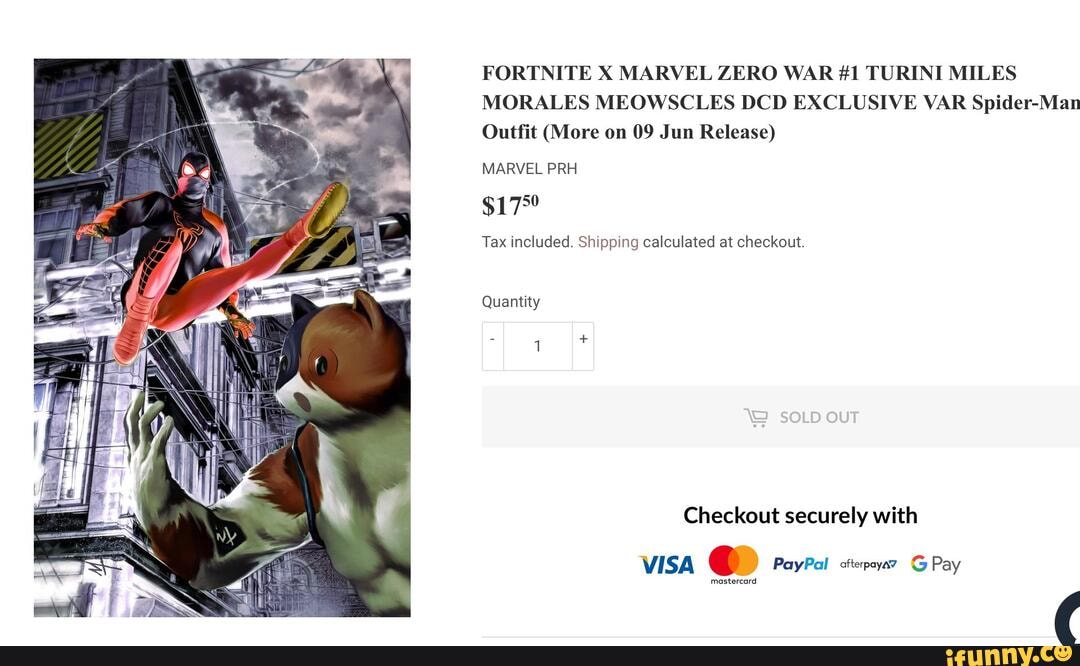 FORTNITE X MARVEL ZERO WAR #1 TURIN MILES MORALES MEOWSCLES DCD ...