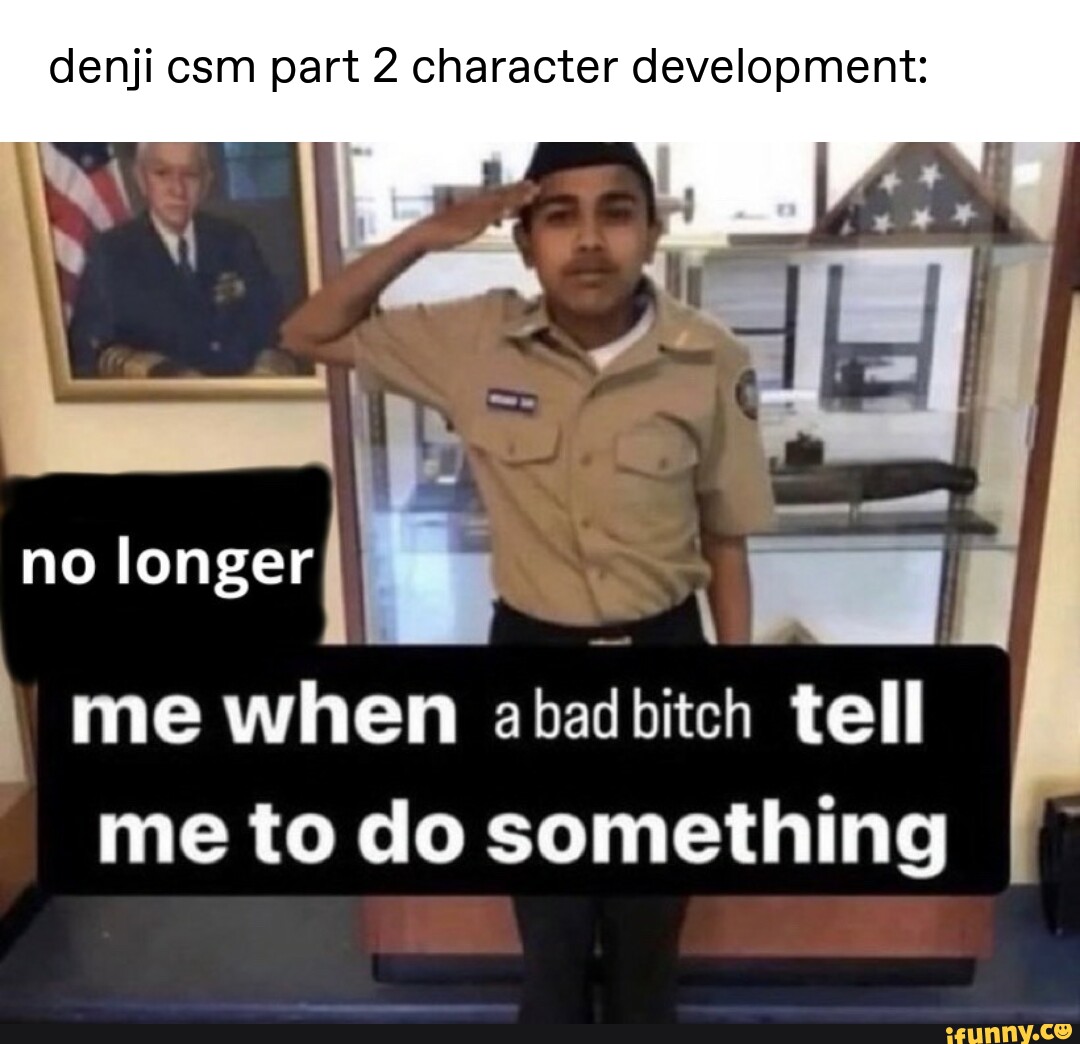 Denji csm part 2 character development: no longer me when abadbitch ...