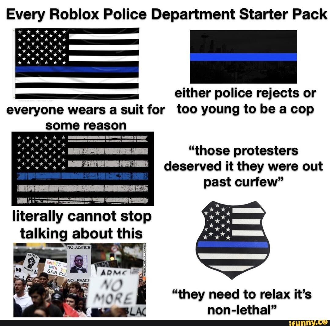 Every Roblox Police Department Starter Pack either police rejects or ...