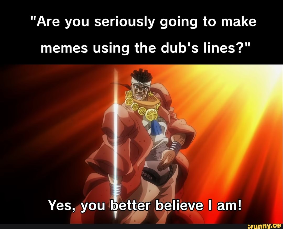 "Are you seriously going to make memes using the club's lines?" - iFunny