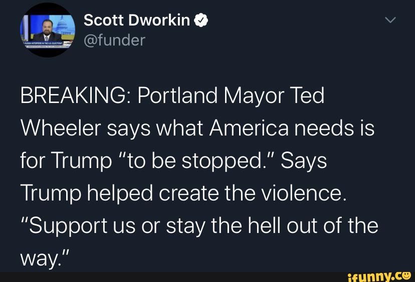 Scott Dworkin BREAKING: Portland Mayor Ted Wheeler says what America ...
