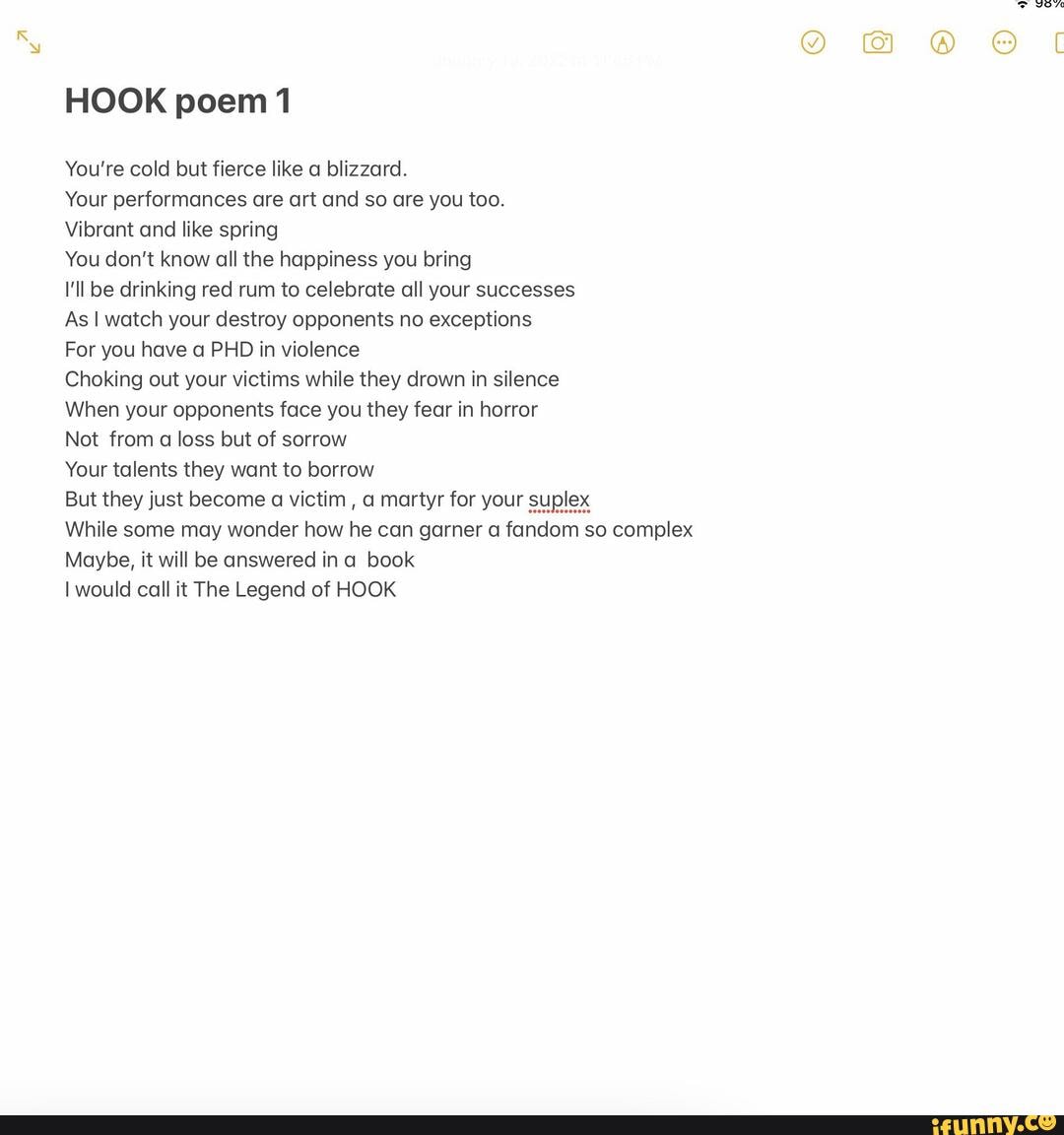 HOOK poem 1 You're cold but fierce like a blizzard. Your performances ...