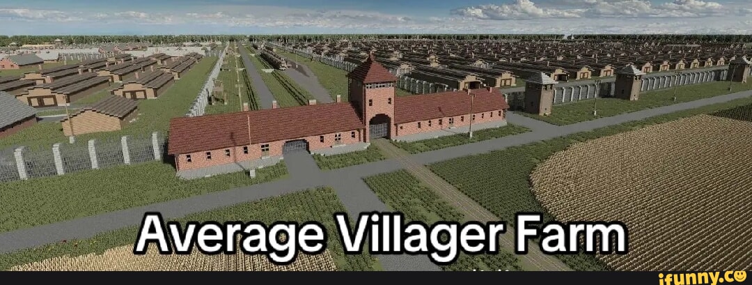 Average Villager Farm - iFunny