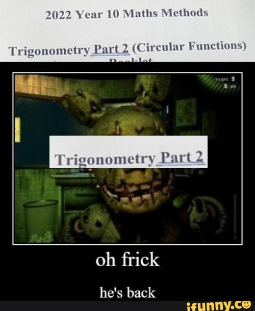 2022 Year 10 Maths Methods Art 2 Circular Functions Trigonometry 2022 Year 10 Maths Methods Art 2 Circular Functions Trigonometry
