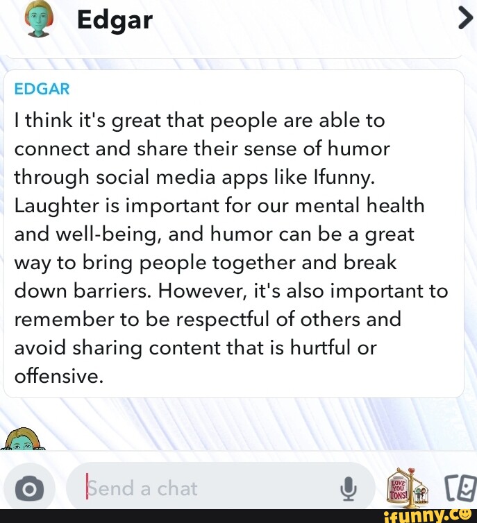 Edgar > EDGAR I think it's great that people are able to connect and ...