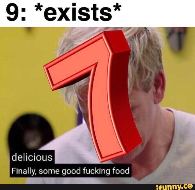 Delicious Finally, some good fucking food - iFunny