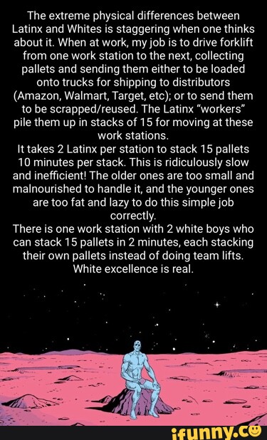 The extreme physical differences between Latinx and Whites is ...