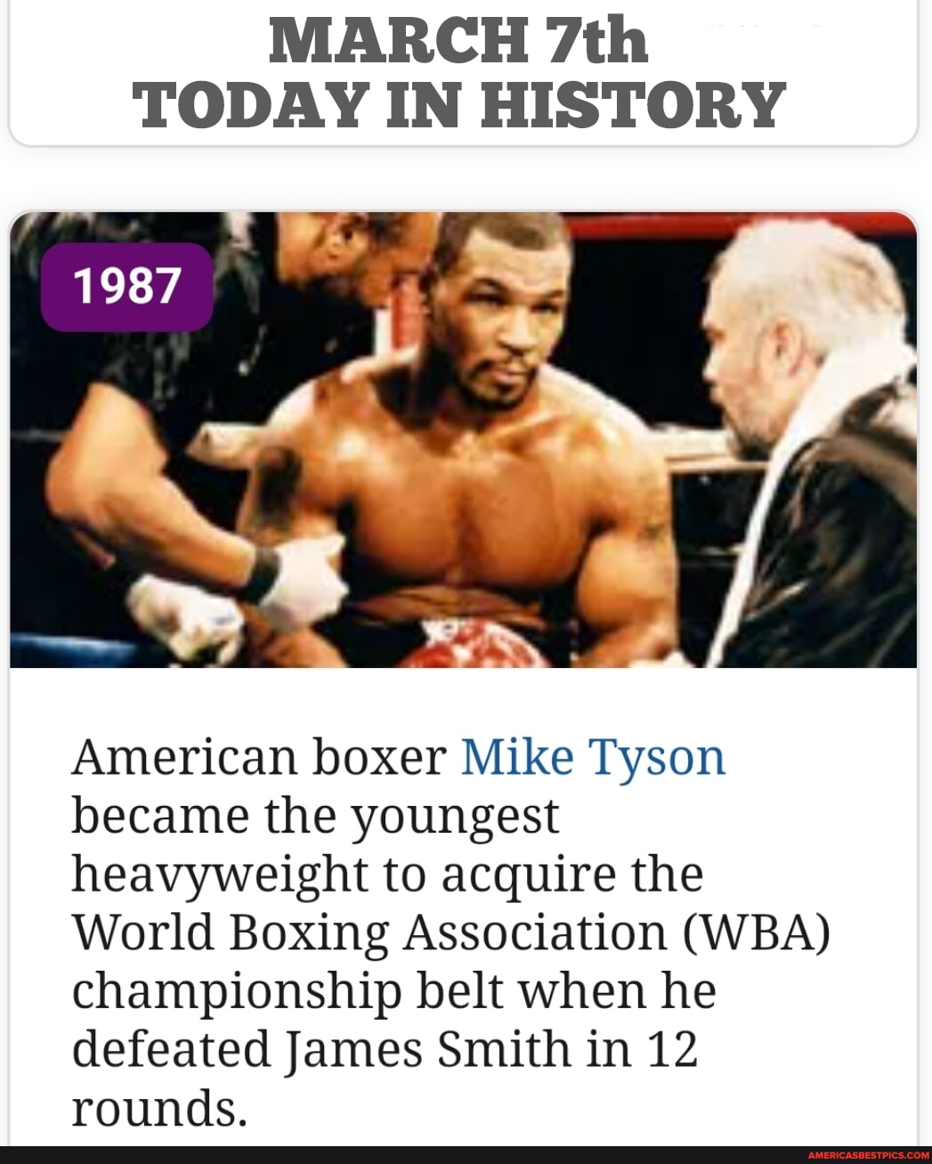 MARCH TODAY IN HISTORY I 1987 American boxer Mike Tyson became the ...