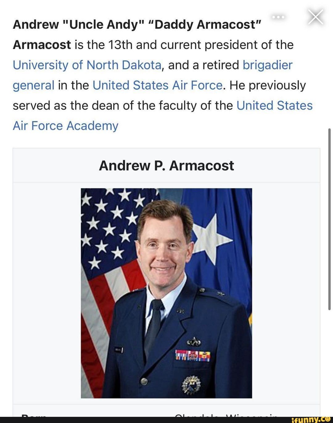 Andrew "Uncle Andy" "Daddy Armacost" Armacost is the 13th and current ...