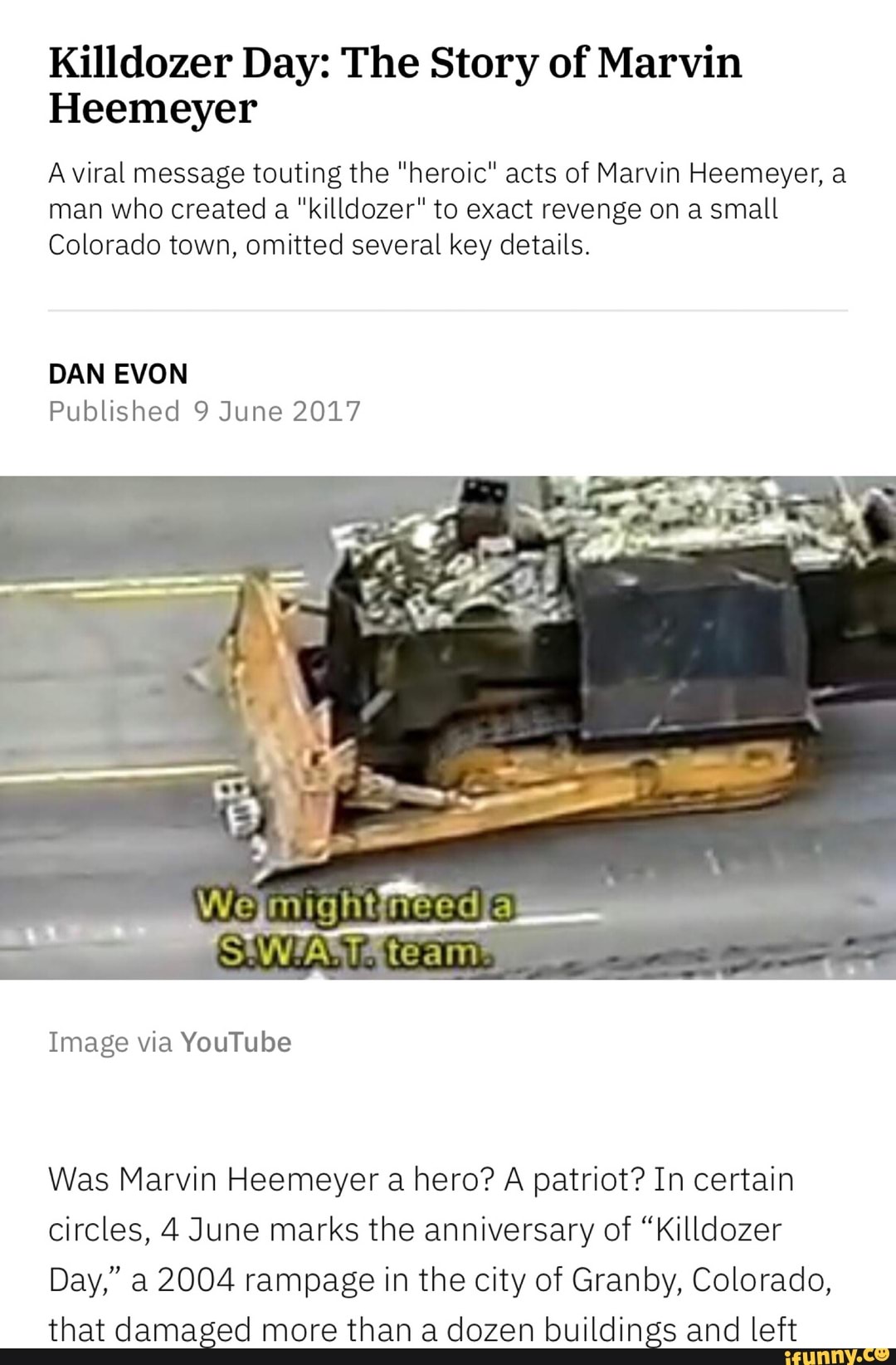 Killdozer Day: The Story of Marvin Heemeyer A viral message touting the ...