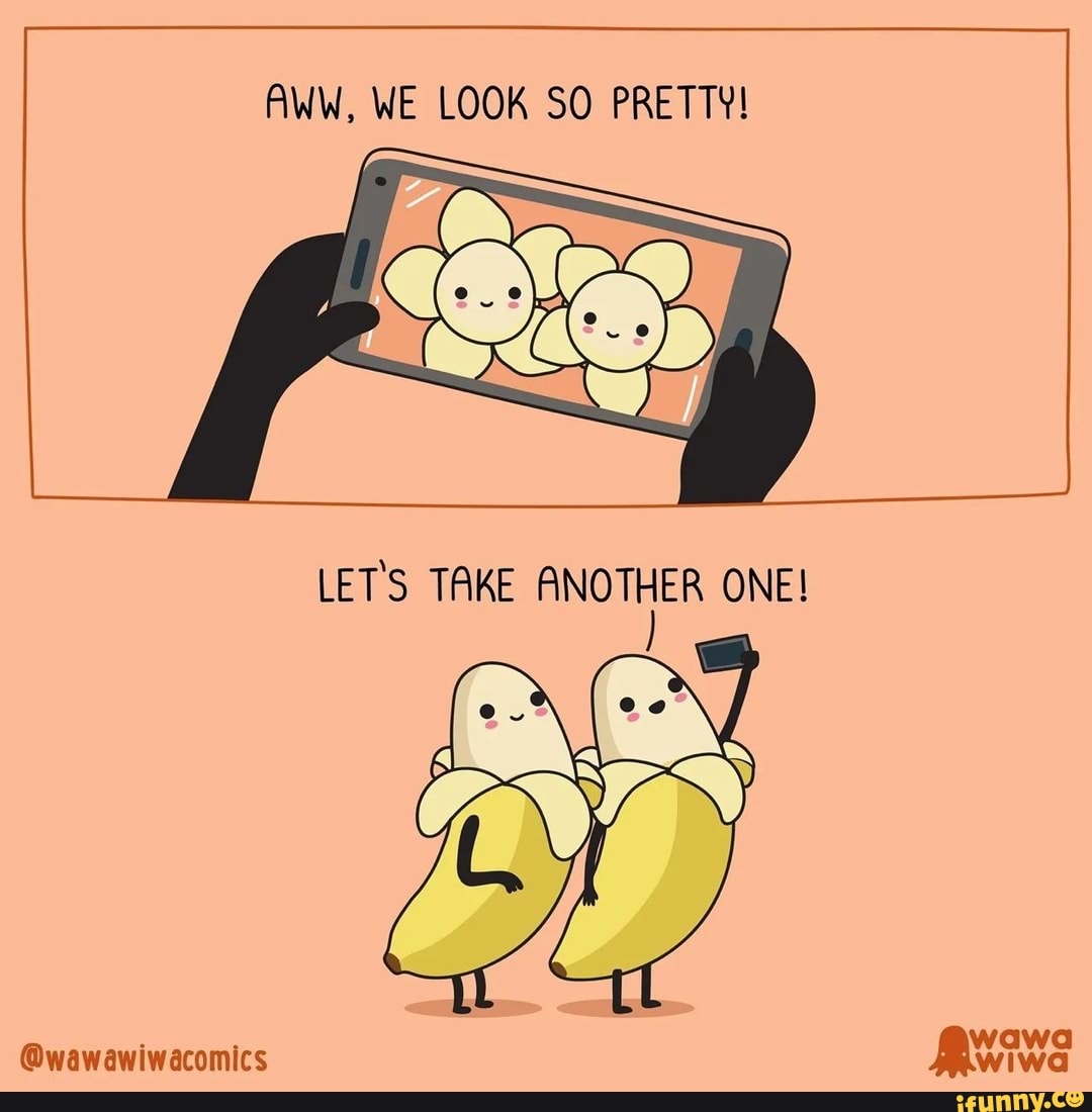 AWW, WE LOOK SO PRETTY! wawa wiwa - iFunny