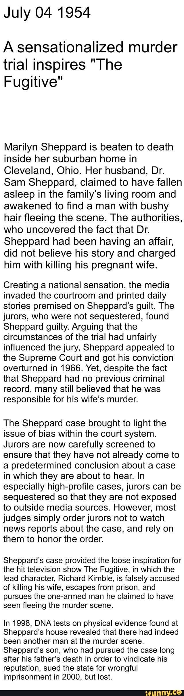 July 04 1954 A sensationalized murder trial inspires "The Fugitive ...