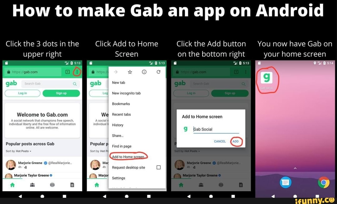 How to make Gab an app on Android Click the 3 dots in the Click Add to ...