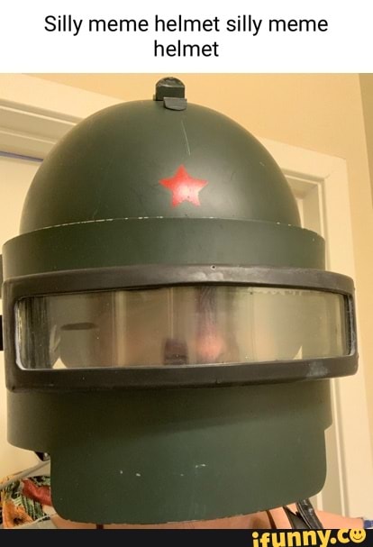 Silly meme helmet silly meme helmet - iFunny