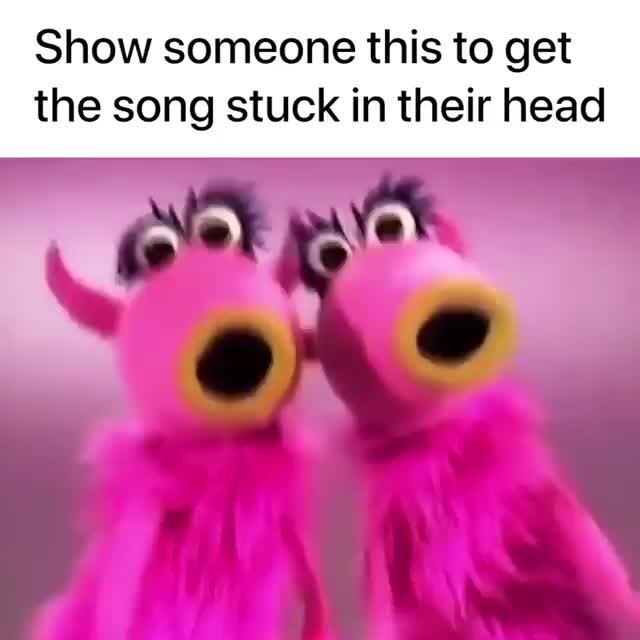 Bhferygefjh - Show someone this to get the song stuck in their head - )