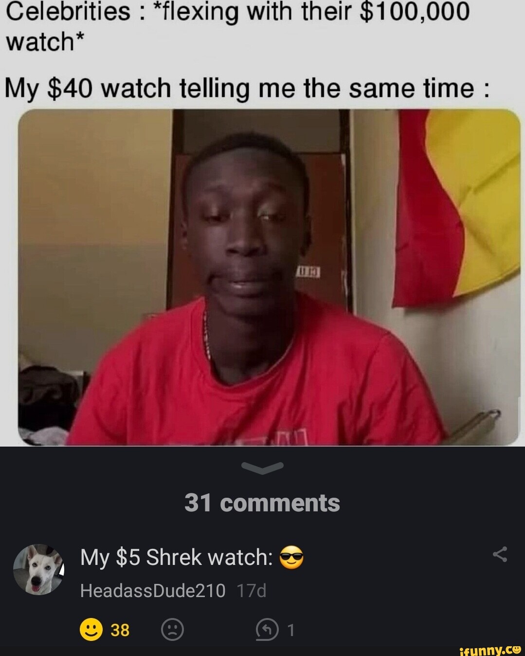 Celebrities : *flexing with their $100,000 watch* My $40 watch telling ...