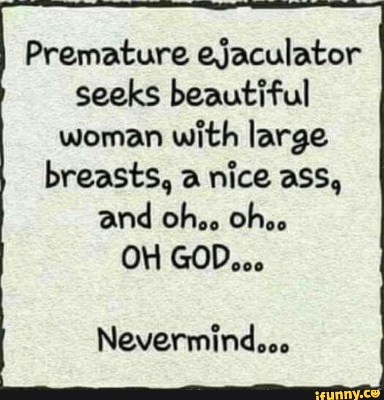 Ejaculator memes. Best Collection of funny Ejaculator pictures on iFunny